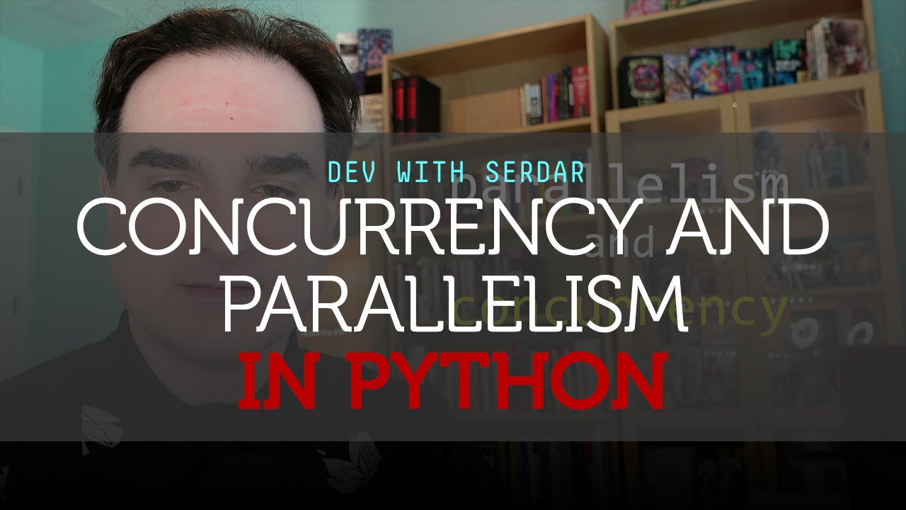 Concurrency and parallelism in Python, explained | InfoWorld Concurrency and parallelism in Python, explained | InfoWorld